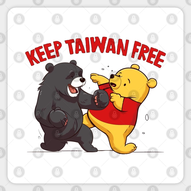 Keep Taiwan Free - Taiwanese Pride - Taiwan - Sticker | TeePublic
