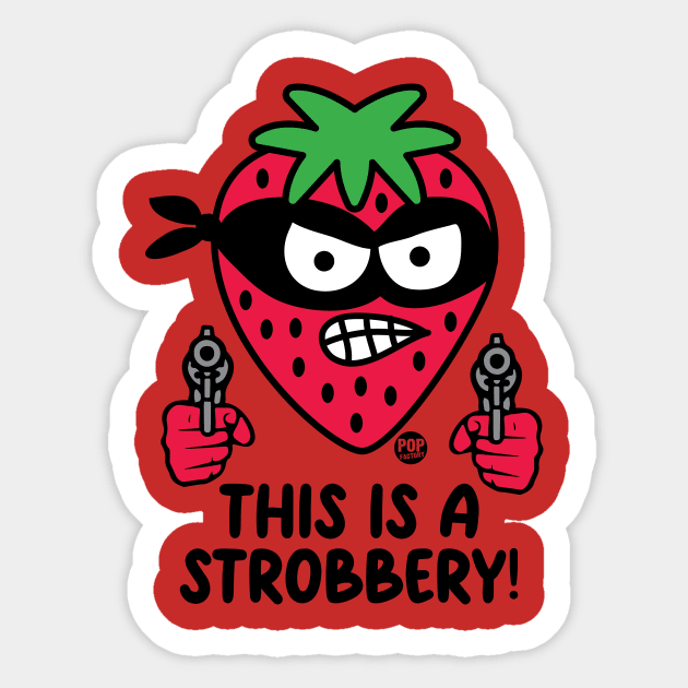 strobbery - Strawberry - Sticker | TeePublic