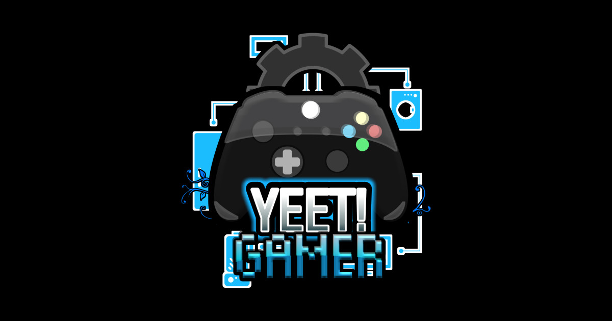 Yeet Gamer - Video Games Trendy Graphic Saying - Gamer Design - Phone ...
