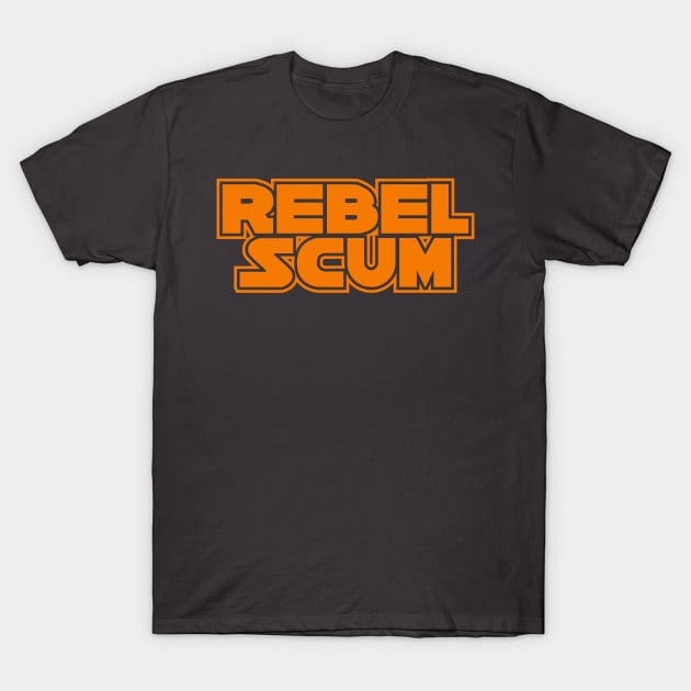 Rebel Scum - Star Wars - T-Shirt | TeePublic