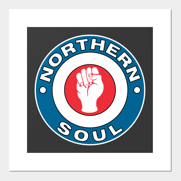 Northern Soul Roundel - Northern Soul - Posters and Art Prints | TeePublic