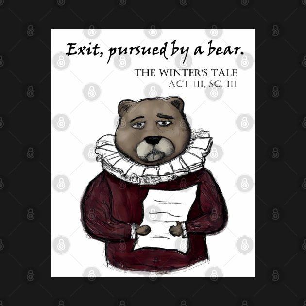 Shakespeare - Exit pursued by a bear - Shakespeare - T-Shirt | TeePublic