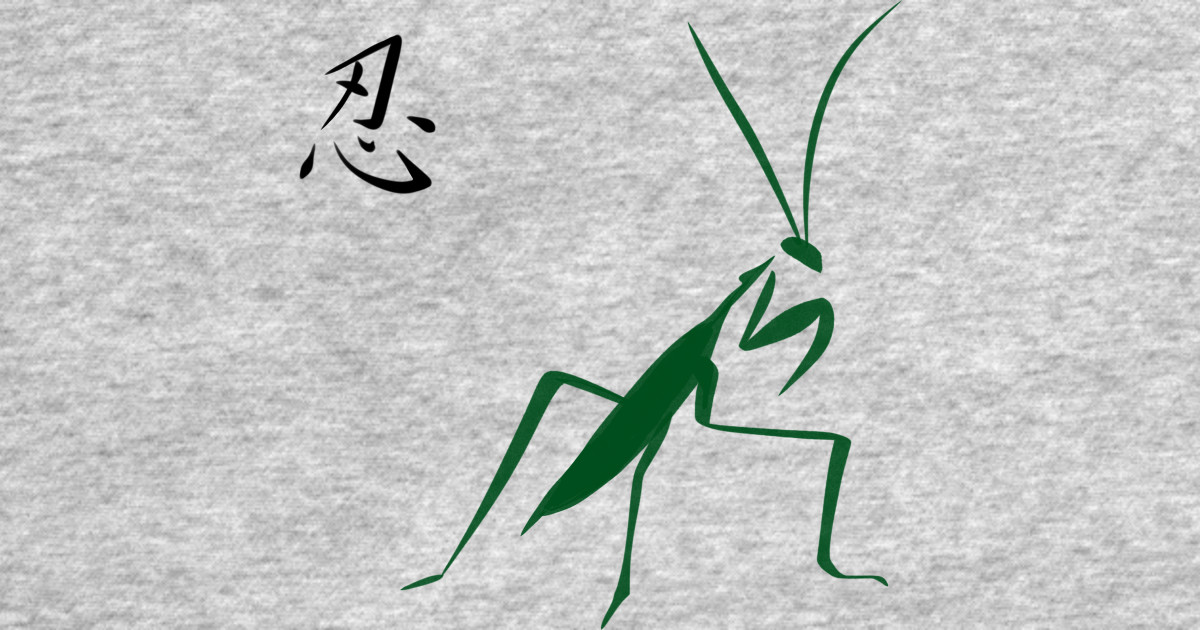 Praying Mantis Patience Japanese Symbol Kanji - Praying Mantis - T ...