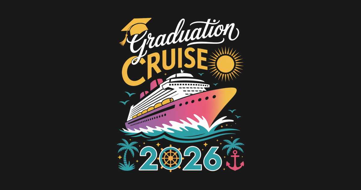 Graduation Cruise 2026 Cruise Ship Family Vacation - Graduation Cruise ...