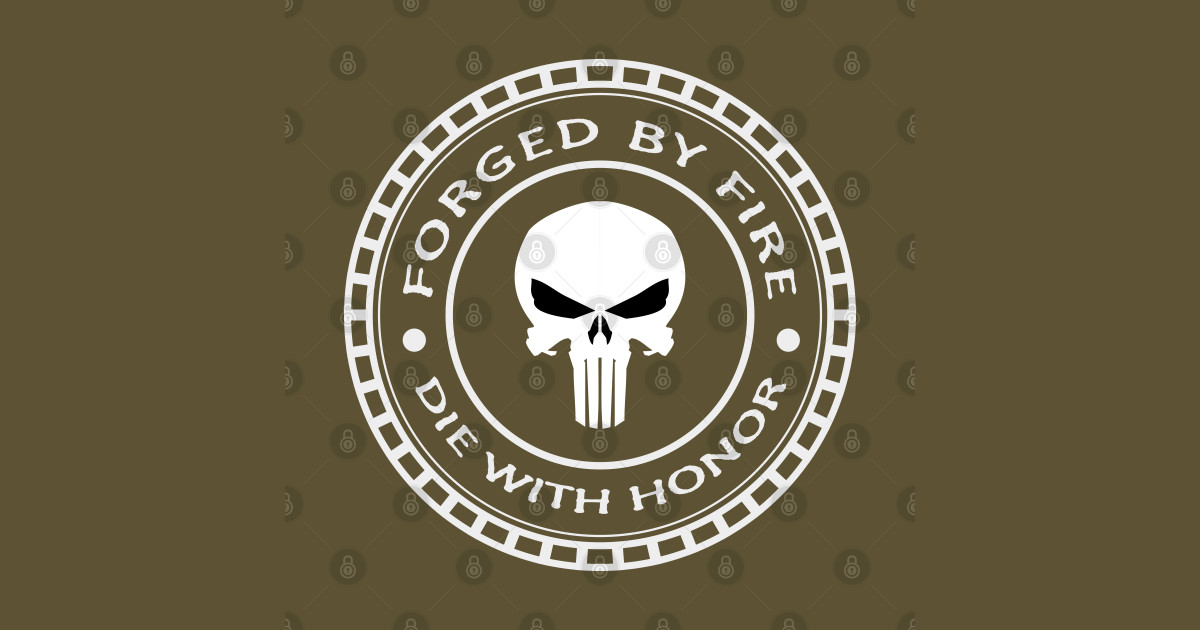 Forged In Fire Die With Honor - Forged In Fire - T-Shirt | TeePublic