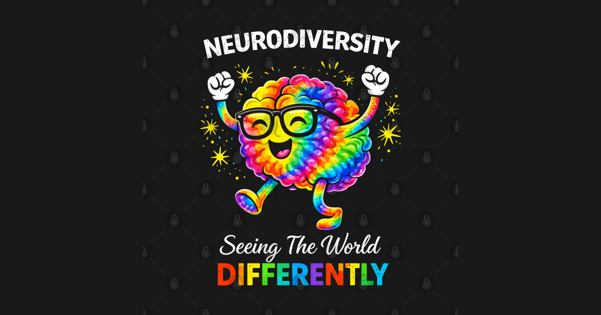 Neurodiversity Seeing The World Differently Autism ADHD Awareness ...