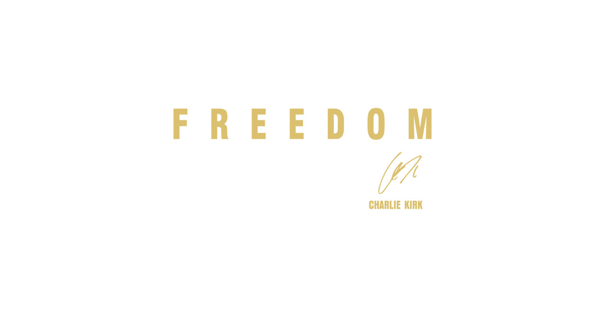 GOLD Freedom Charlie-Kirk Signature, RIP Charlie-Kirk 1993 2025 ...