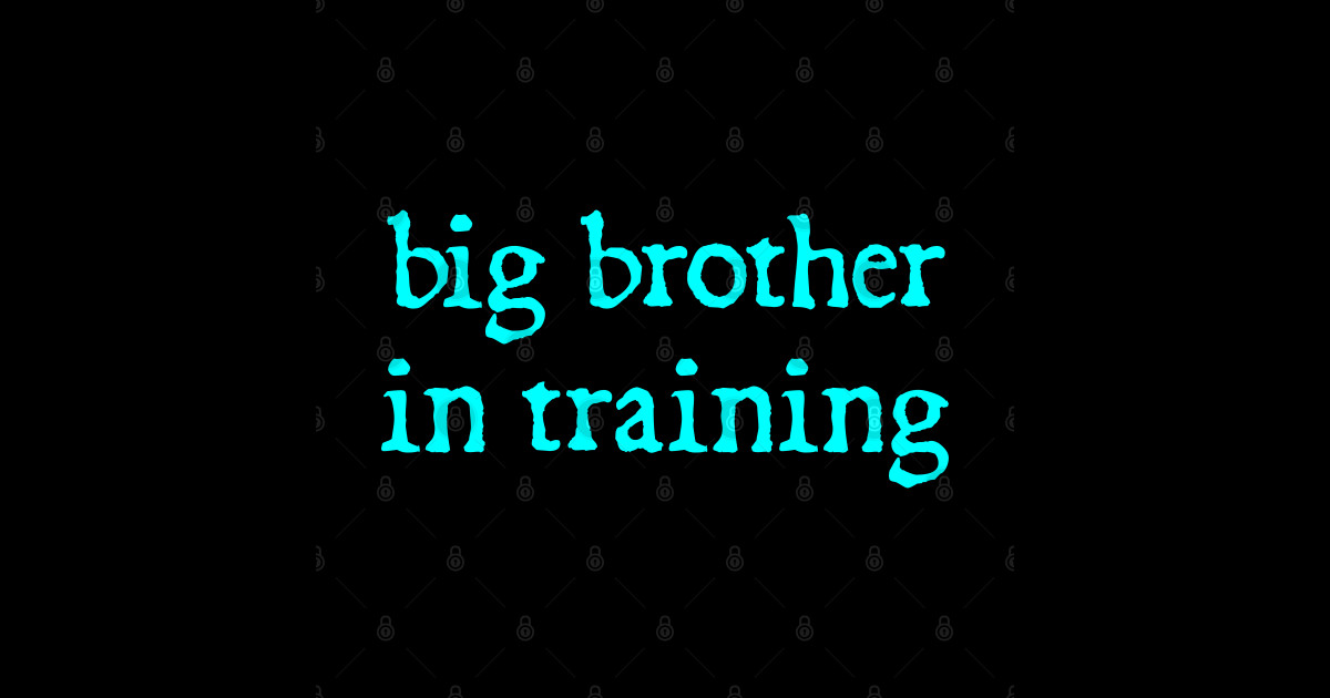 big brother in training - Big Brother In Training - Sticker | TeePublic