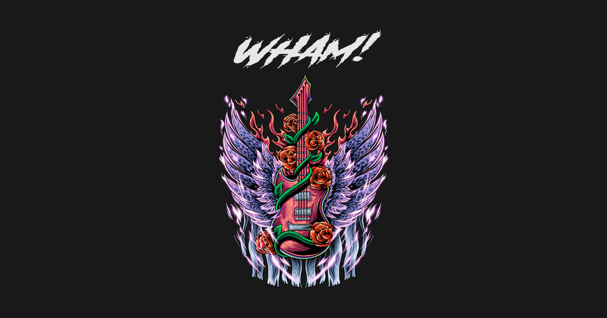 WHAM! FAN ART - Wham Fan Art - T-Shirt | TeePublic
