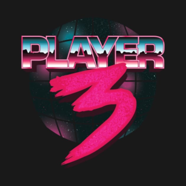 Player [3] has entered the game - Gamer - T-Shirt | TeePublic