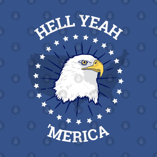Hell Yeah'Merica - America - T-Shirt sold by Basheer Ahmed | SKU 5060081 | Printerval