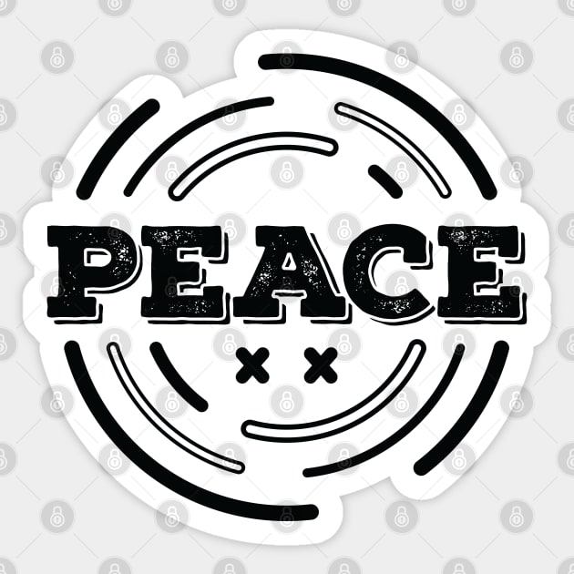 PEACE - Peace - Sticker | TeePublic