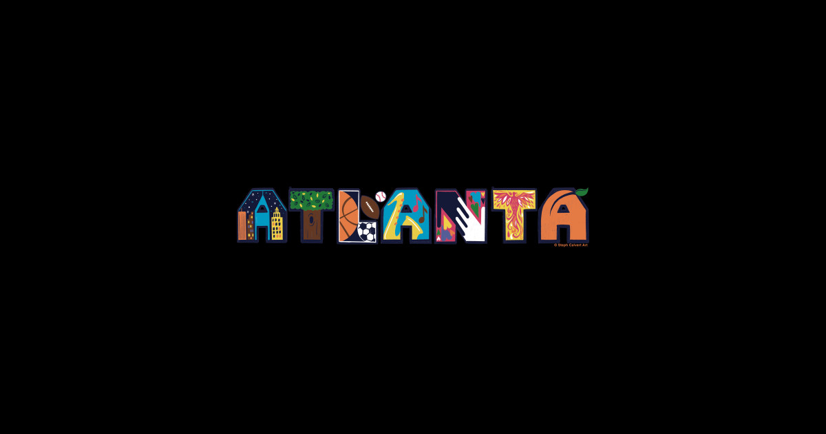 Atlanta ATL Block Text with Skyline, Big Peach, Sports, Jazz Festival ...