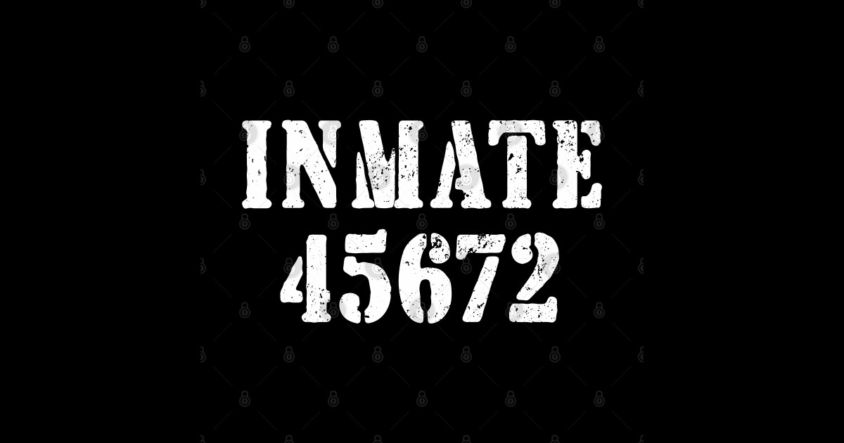 Jail Inmate 45672 - Funny Prison Gift - Inmate 45672 - Sticker | TeePublic