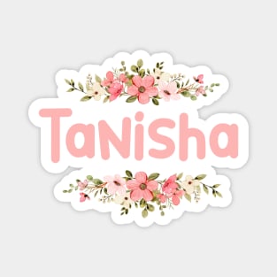 Flower Border Tanisha Name Label Magnets for Sale | TeePublic