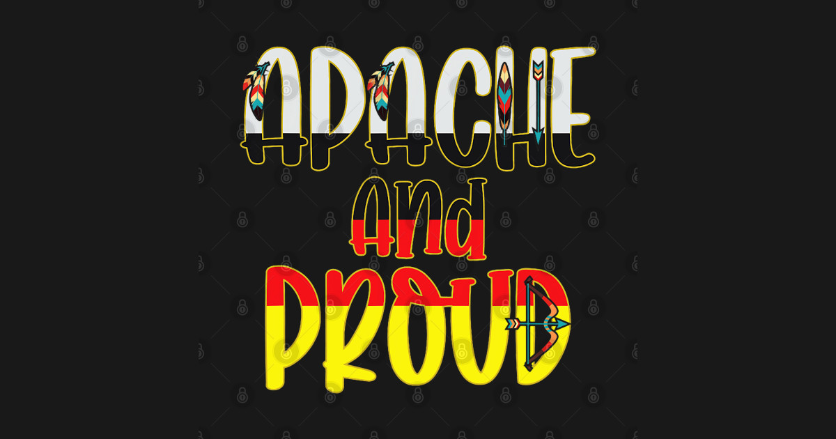 Indigenous People Apache and Proud Native American Indian Pride ...
