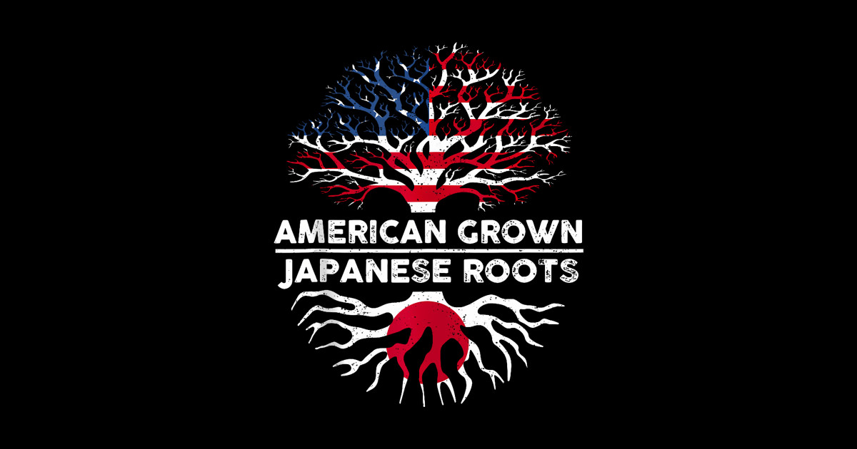 American Grown With Japanese Roots Tree Usa Japan Flag - American Grown ...