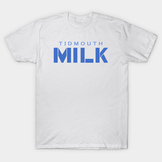 Tidmouth Milk Wagon - Thomas And Friends - T-Shirt | TeePublic