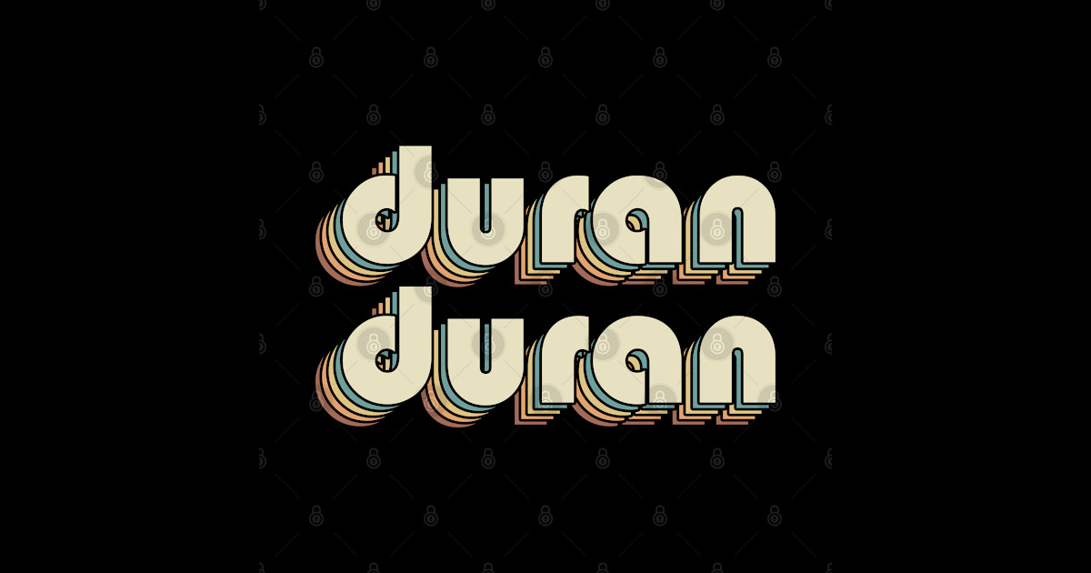 Duran Duran // Retro Rainbow Typography Style // 70s - Duran Duran ...