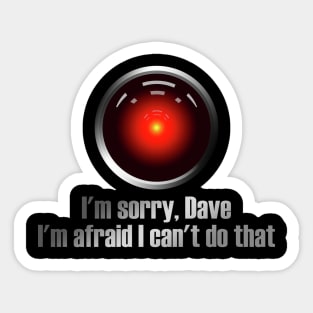 hal sorry dave