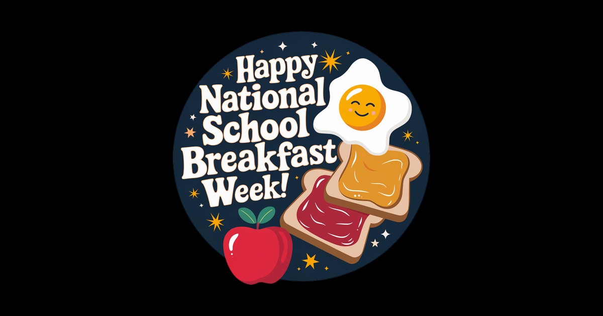 National School Breakfast Week 2025 - National School Breakfast Week ...