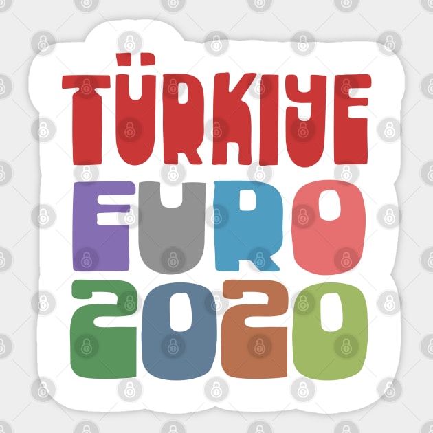 Türkiye / Turkey Euro 2020 FanArt - Turkiye - Sticker | TeePublic