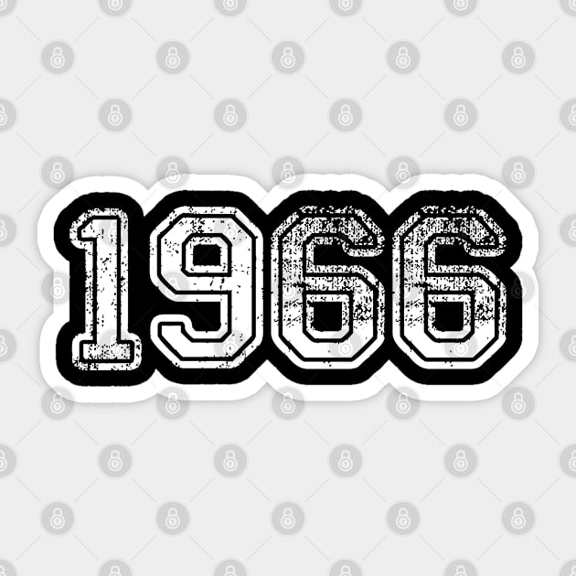 1966 - Vintage Years Logo Grunge Effect - 1966 - Sticker | TeePublic