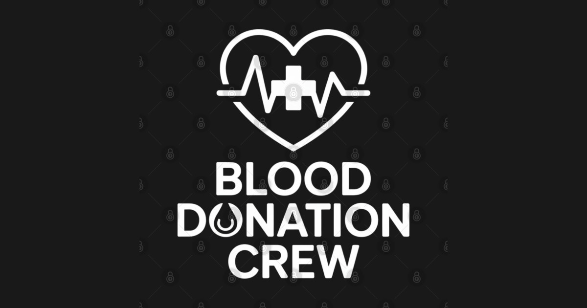 Blood donation crew Transfusion Donor Plasma - Blood - T-Shirt | TeePublic