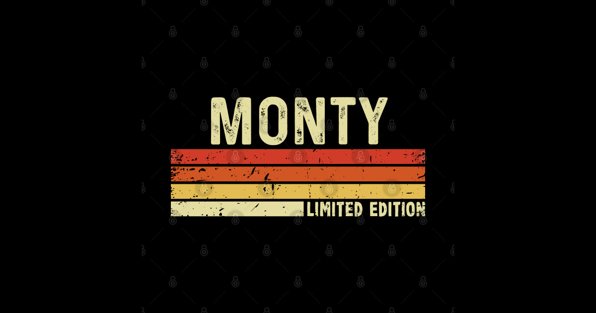 Monty Name Vintage Retro Limited Edition Gift - Monty - Sticker | TeePublic