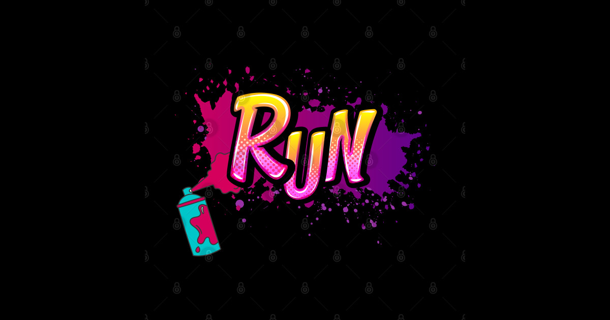 RUN GRAFFITI - Graffiti - Sticker | TeePublic