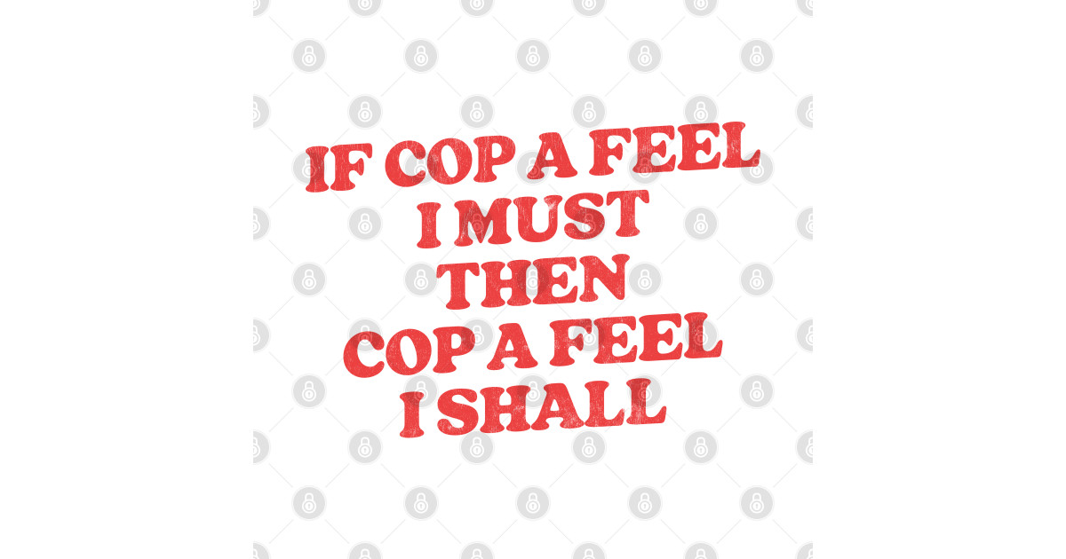 Cop A Feel - Love On The Spectrum - T-Shirt | TeePublic
