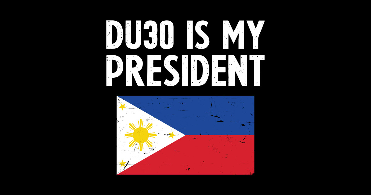 DUTERTE DU30 is my president - Du30 - Sticker | TeePublic