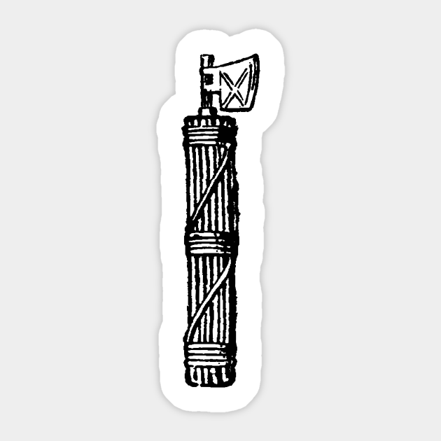Fasces - Fasces - Sticker | TeePublic