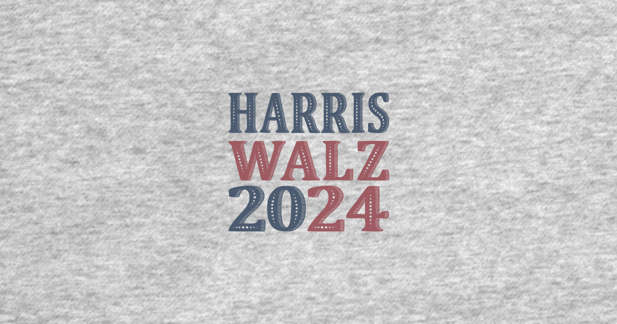 harris walz 2024 - Harris Walz 2024 - T-Shirt | TeePublic