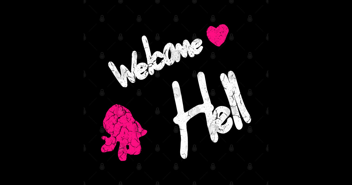 Welcome Hell - Welcome Hell - Sticker | TeePublic