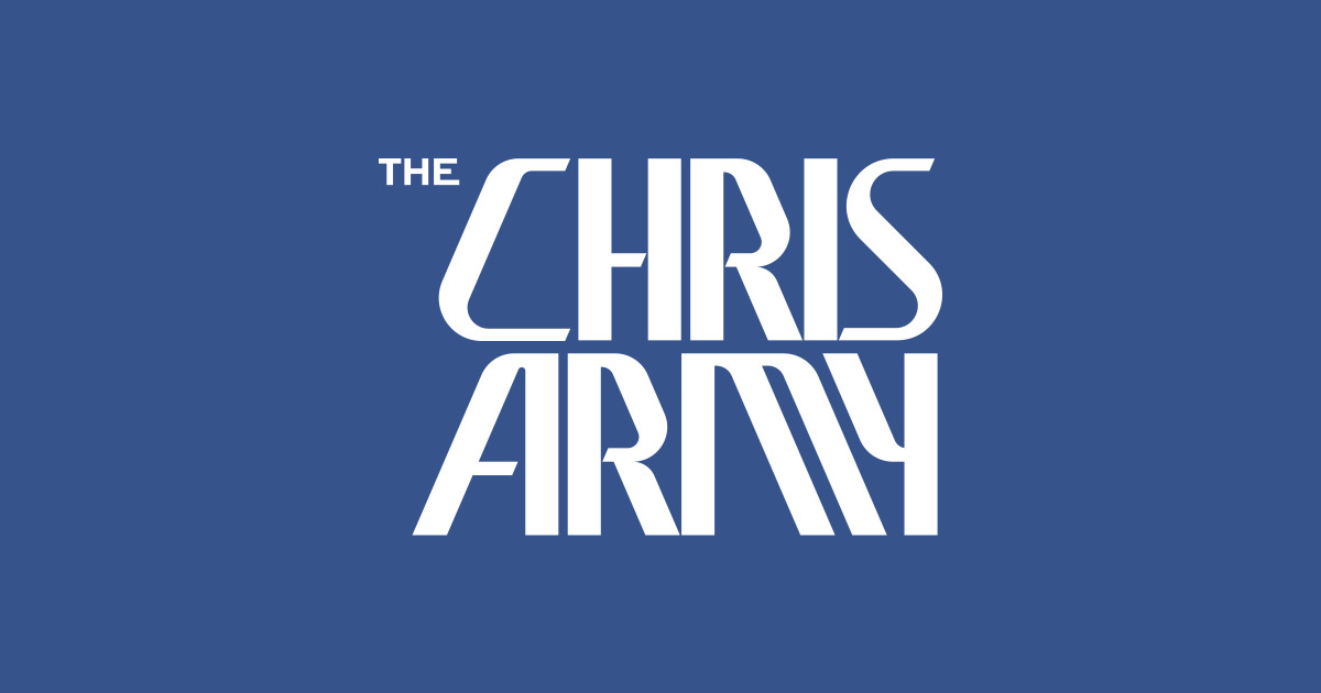 The Chris Army concept type - Chris - T-Shirt | TeePublic