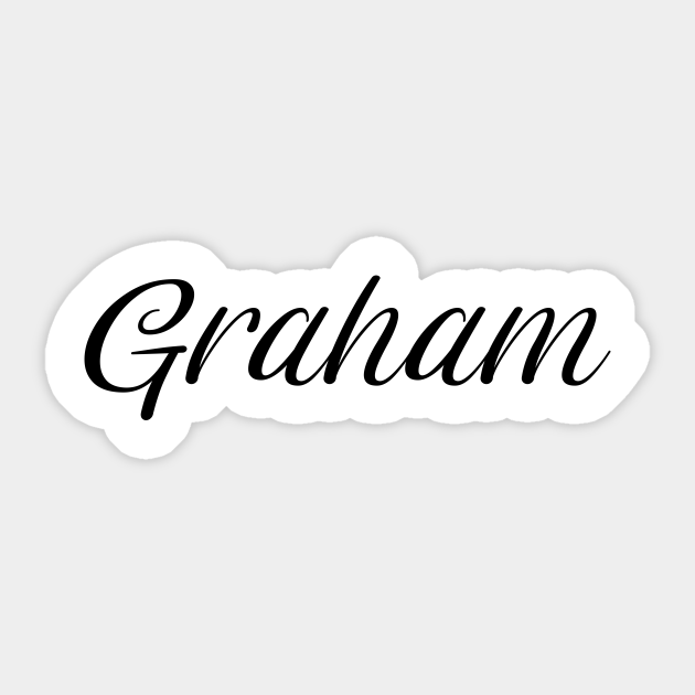 Name Graham - Graham - Sticker | TeePublic
