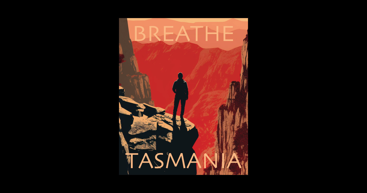 breathe tasmania - Tasmania Travel - Sticker | TeePublic
