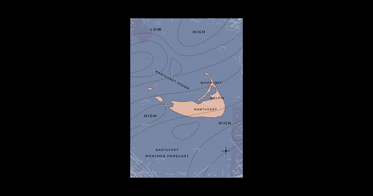 Nantucket Weather map - Nantucket Weather Map - Posters and Art Prints ...