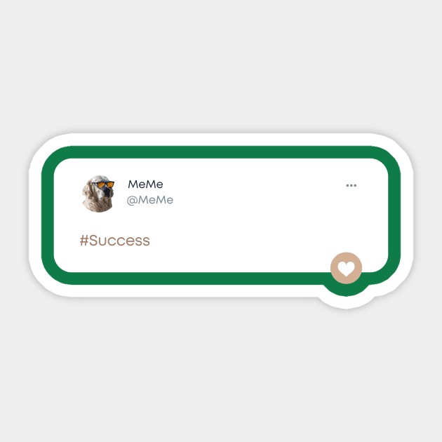Success tweet - Success - Sticker | TeePublic