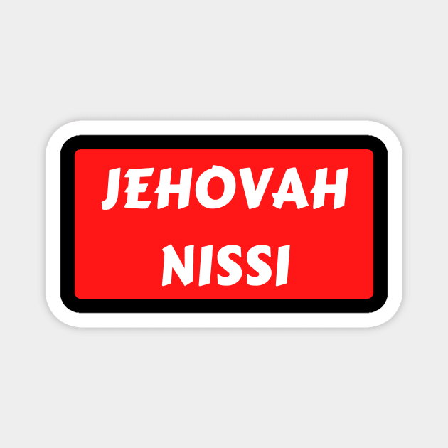 Jehovah Nissi - Lord Is My Banner | Christian Typography - Jehovah ...