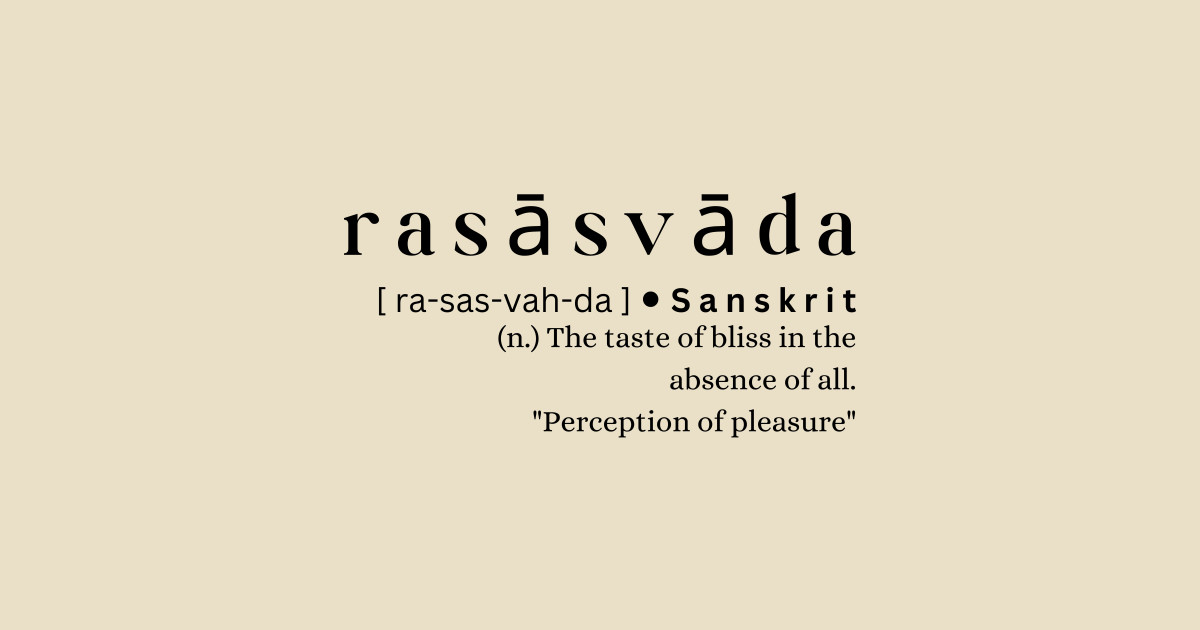 Rasāsvāda - Rasasvada - T-Shirt | TeePublic