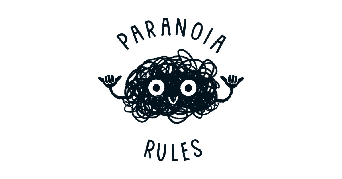 Paranoia Rules - Paranoia - T-Shirt | TeePublic