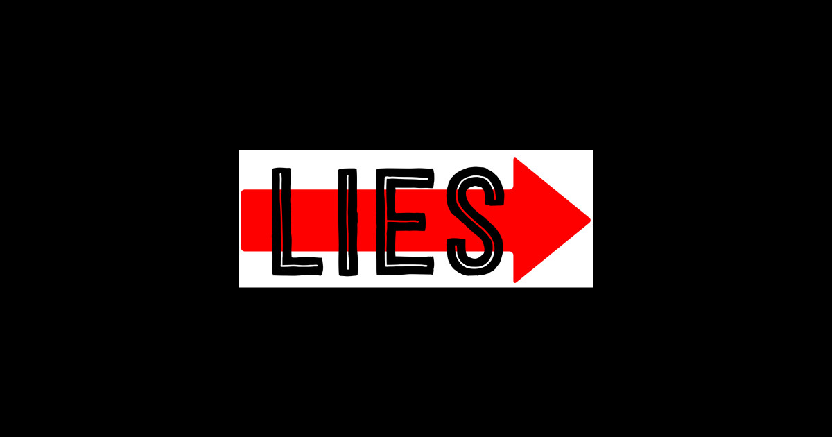 LIES Right - Lies - Sticker | TeePublic