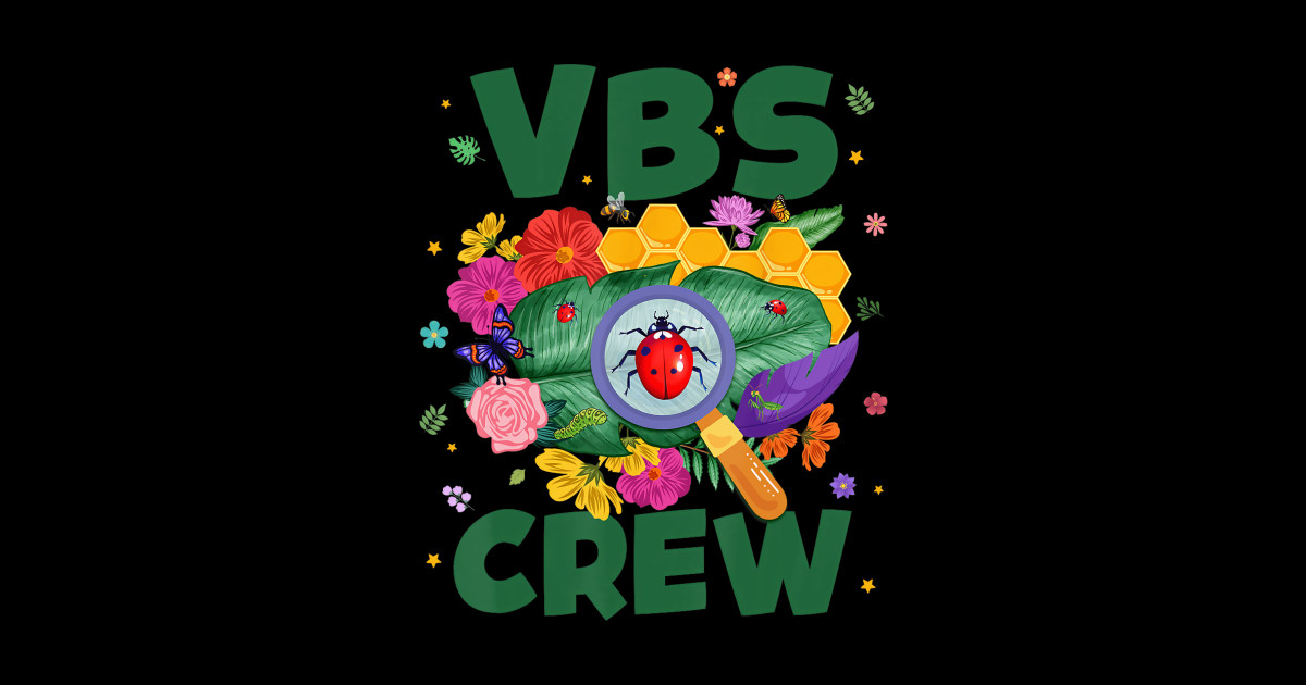 VBS Crew 2025 Insects Bible School Summer VBS Squad Vacation - Vbs 2025 ...