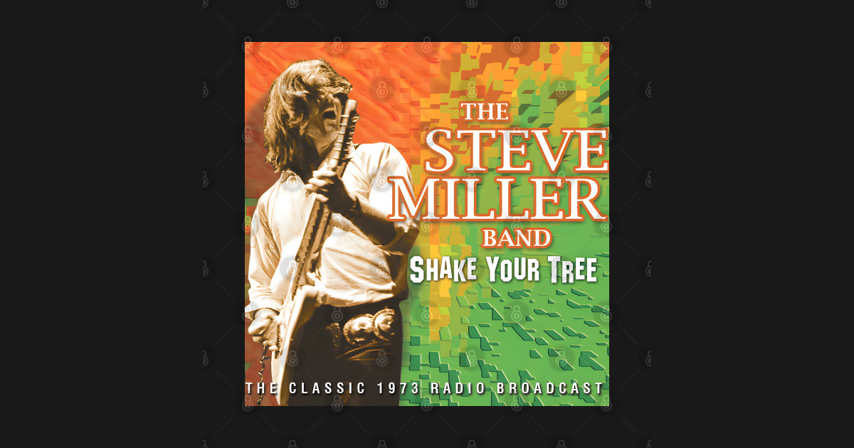 Steve Miller Band Album Shake Your Tree (Live) - Steve Miller - T-Shirt ...