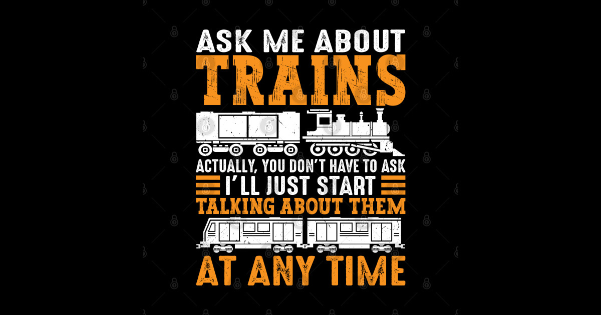 Ask Me About Train Trainspotter Model Trains - Model Trains - Sticker ...