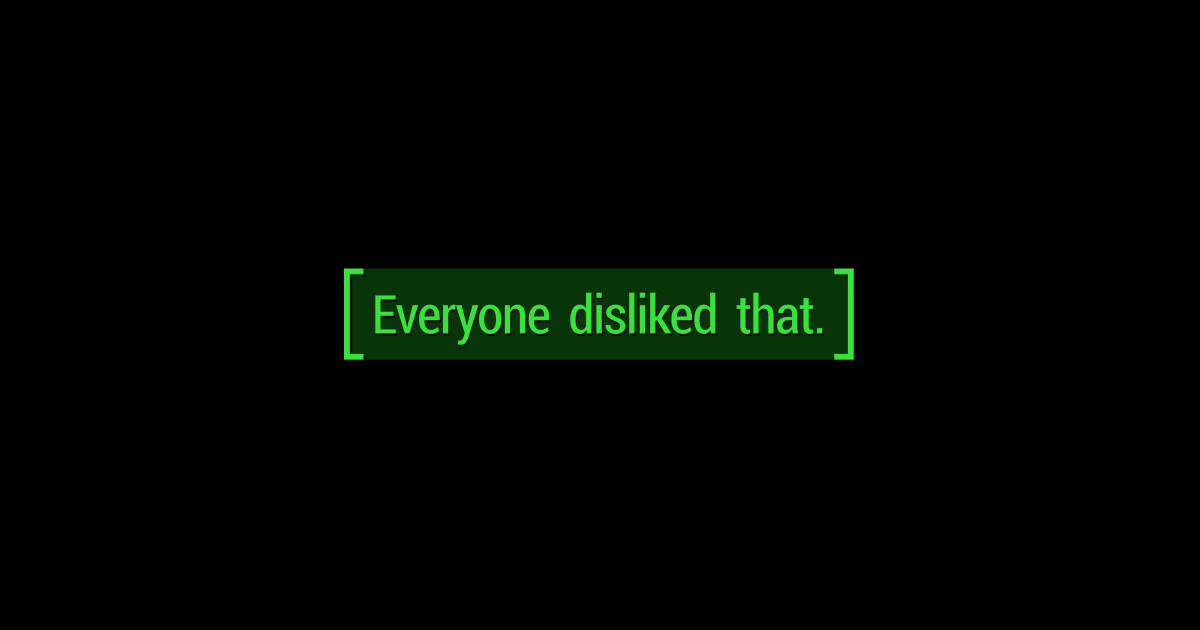 Everyone disliked that. - Meme - Sticker | TeePublic