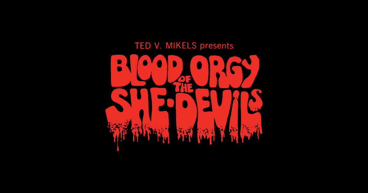 Blood Orgy of the She-Devils - Blood Orgy Of The She Devils - Posters ...
