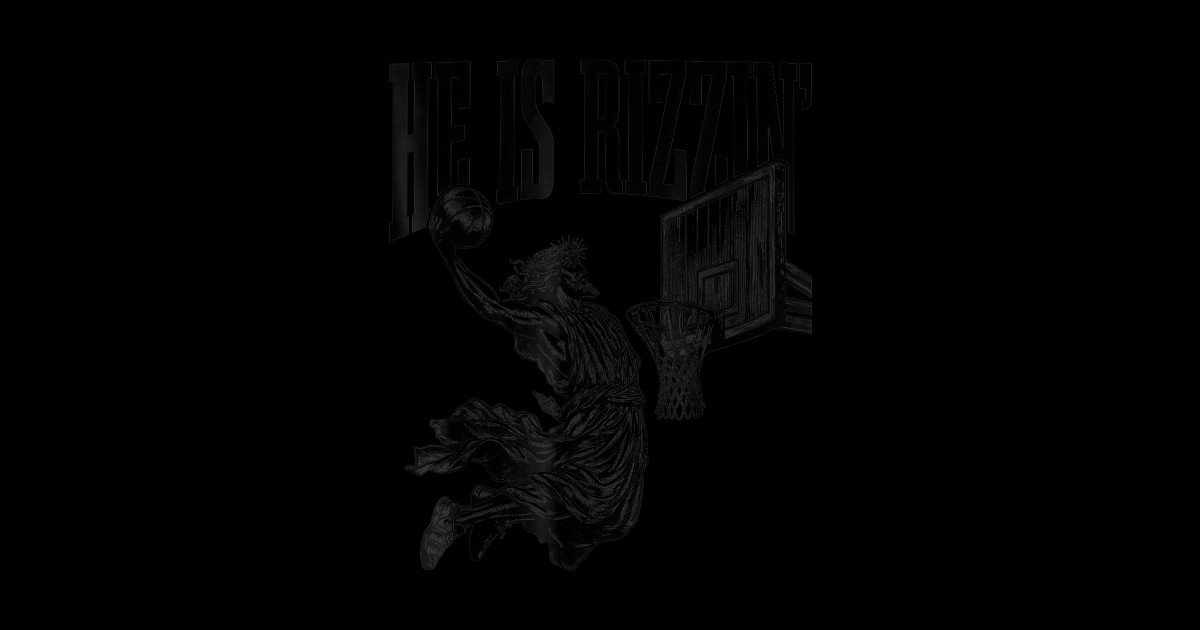 He Is Rizzin Shirt Basketball Jesus Retro Easter Christian - Jesus Has ...